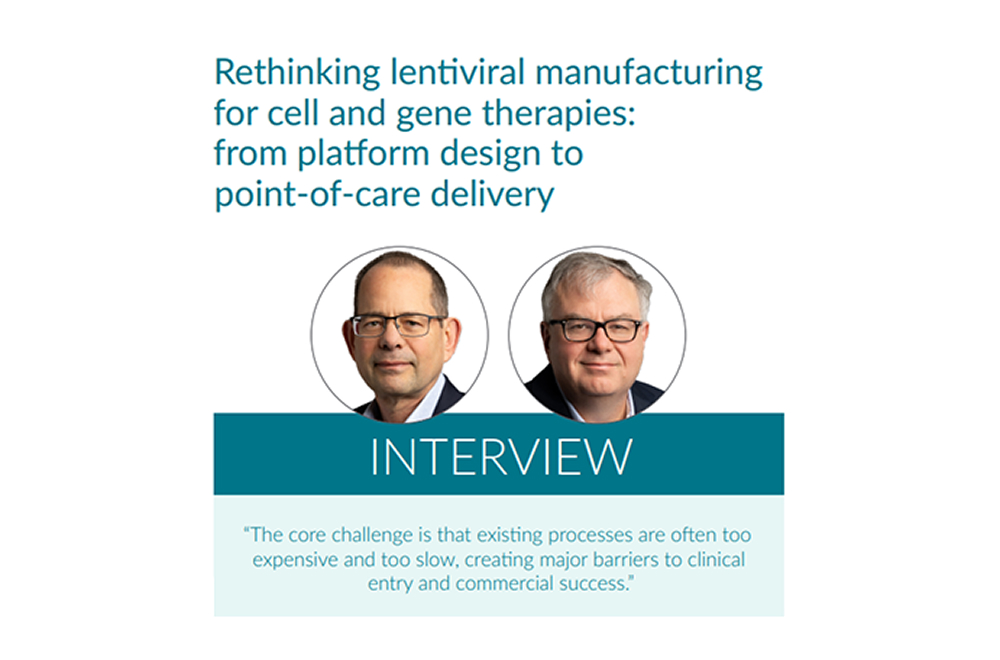 Rethinking Lentiviral Manufacturing for Cell and Gene Therapies